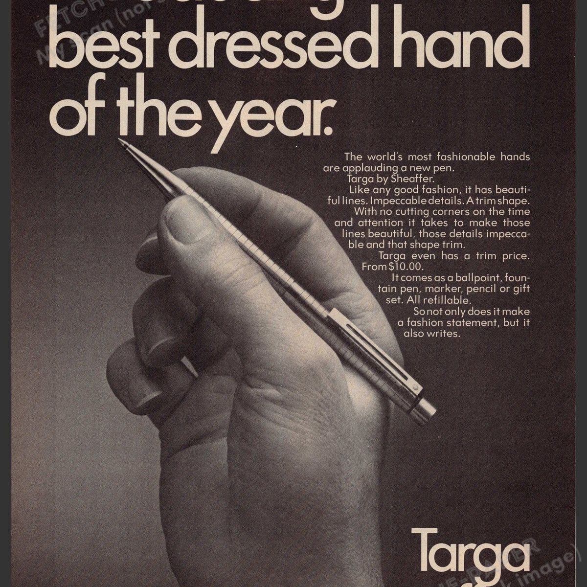 Vintage 1977 Sheaffer Targa Pen Advertisement - Best Dressed Hand ...