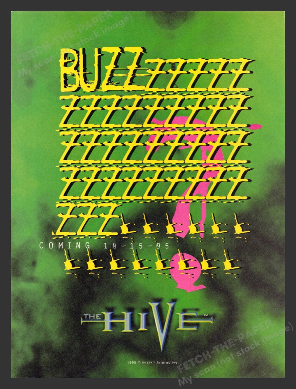 1995 The Hive Buzzzzzzzz? Video Game Print Advertisement — Fetch-the-Paper