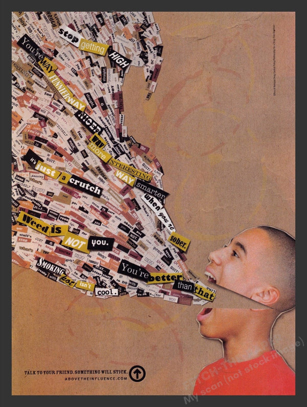2008 Above the Influence Anti-drug Talk to Your Friends Print Advertis ...