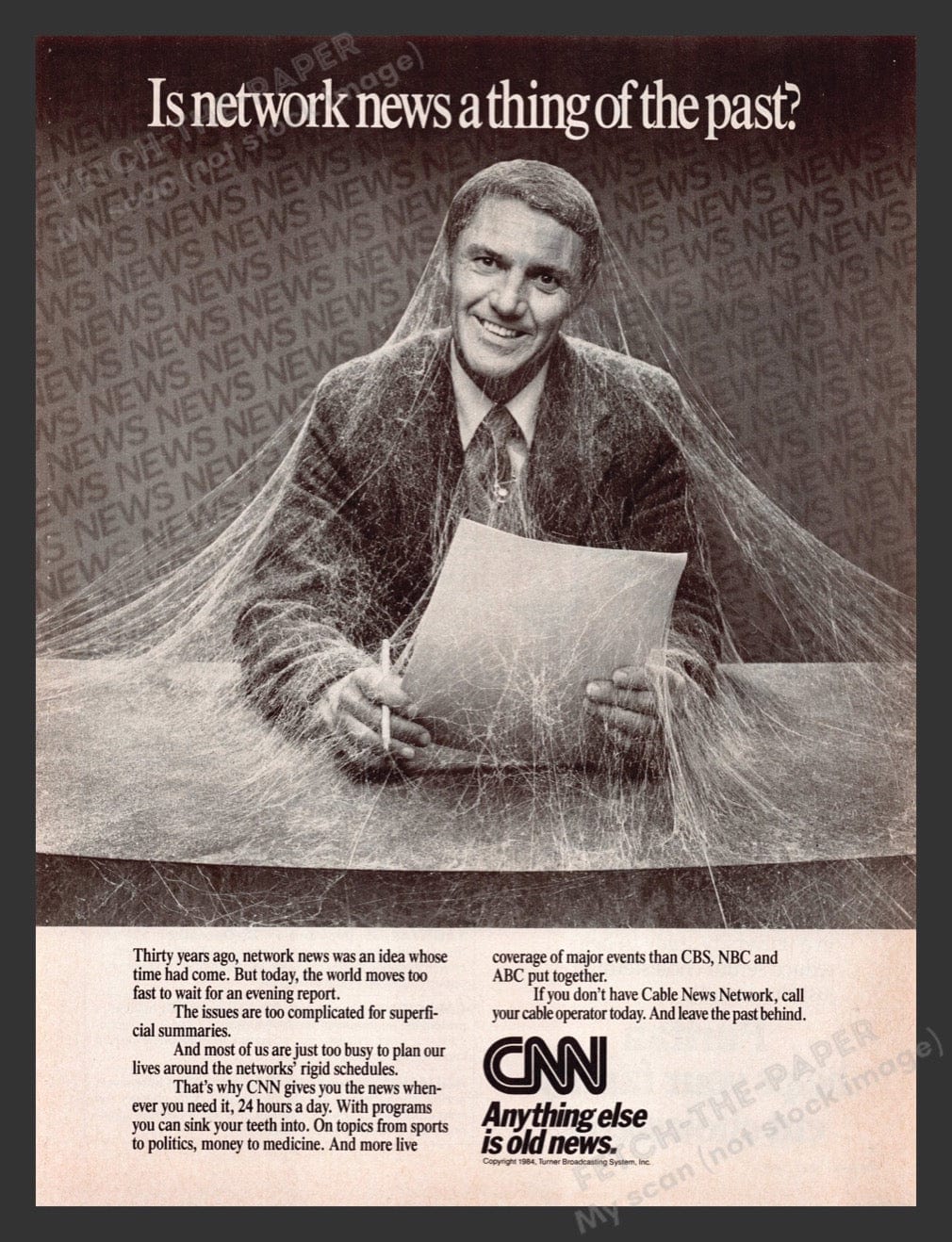 CNN Network Cobwebs 1980s Print Advertisement Ad 1984 — Fetch-the-Paper
